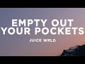 Empty Out Your Pockets Juice Wrld Mp3 Music & Mp4 video downloads