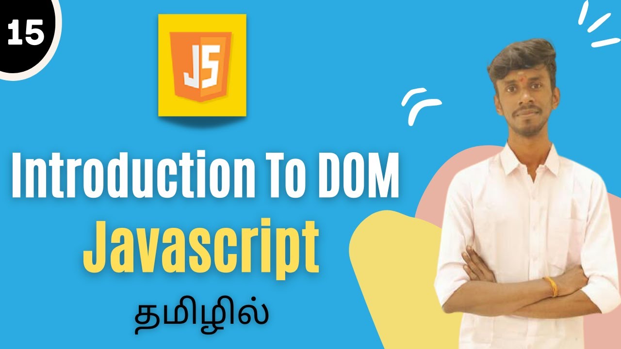 Javascript Dom Tutorial In Tamil Learn Javascript Dom In Tamil Dom