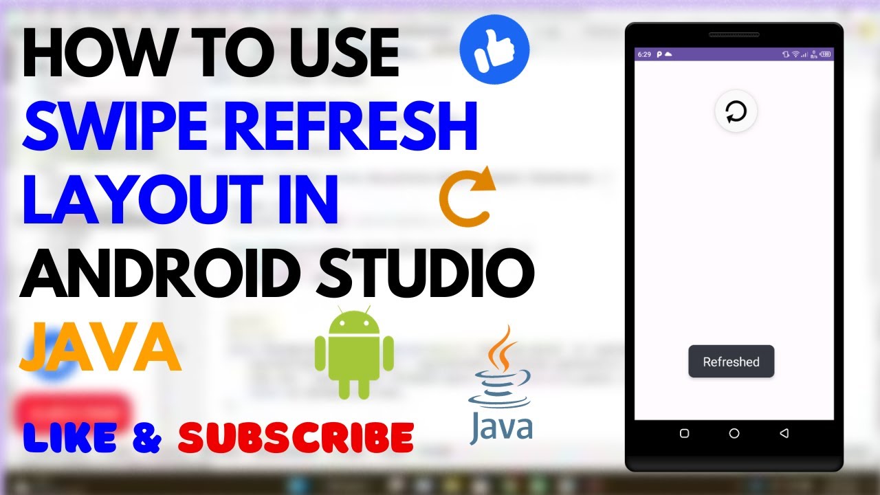 How To Implement Swipe To Refresh In Android Studio Java Refresh