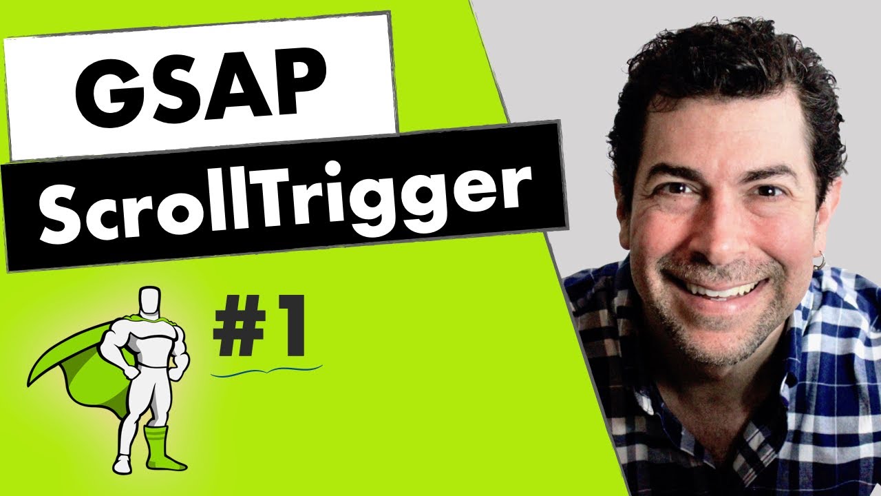 Scroll Trigger Tutorial 1 Getting Started Youtube