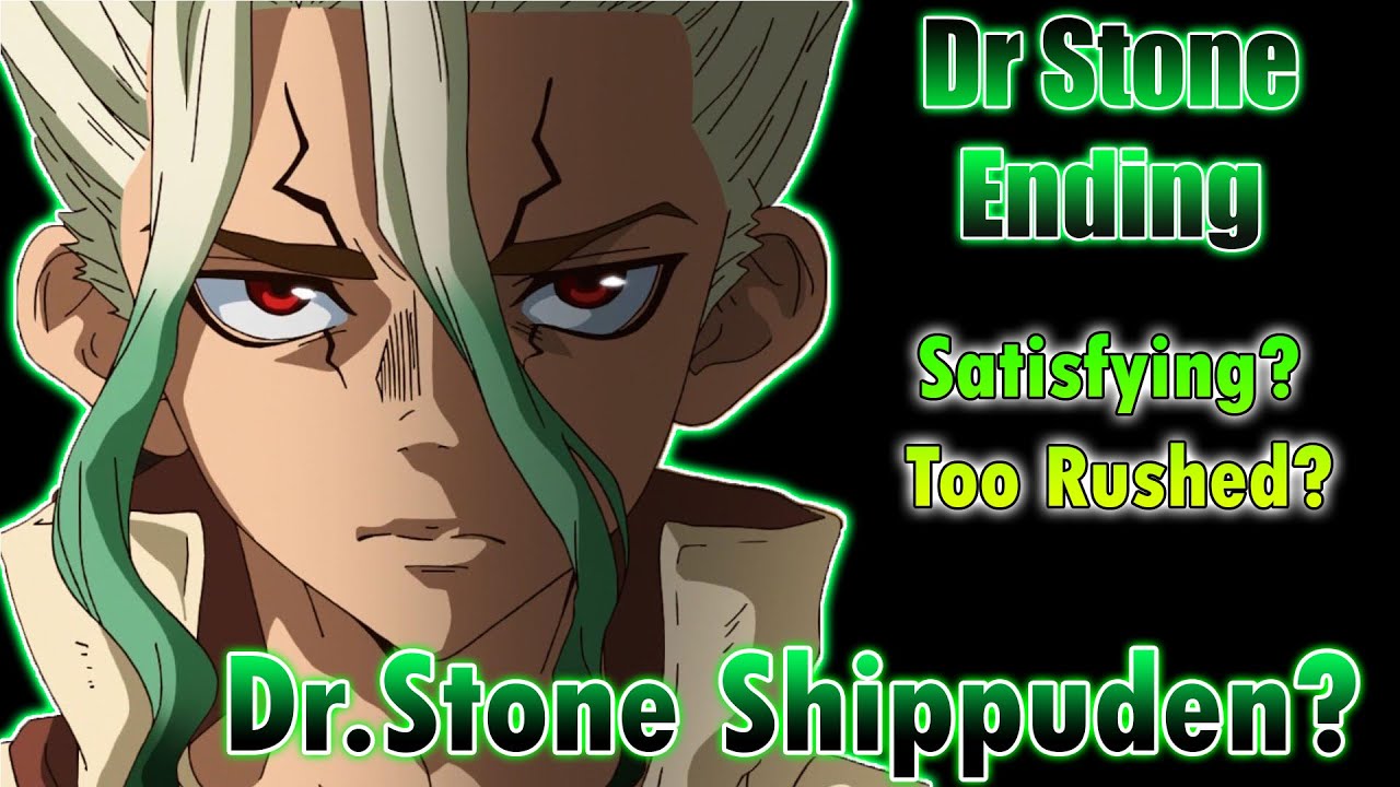 Dr Stone Manga Ending Satisfying Ending Youtube