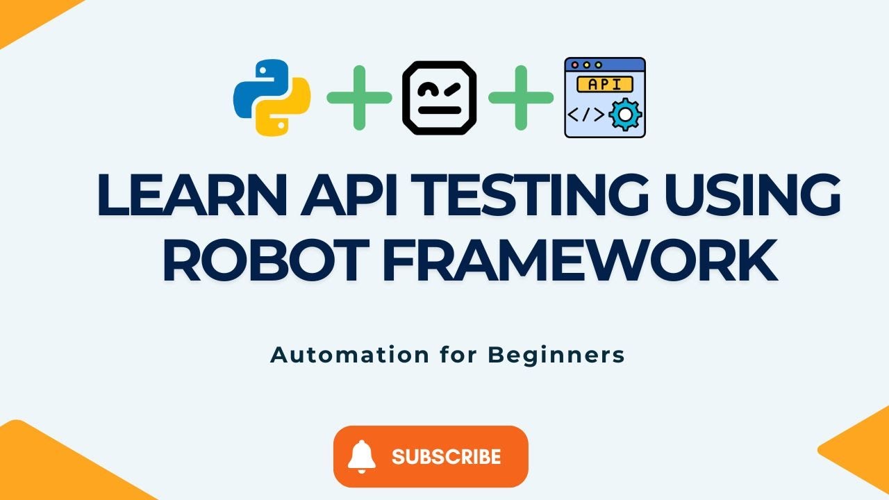 Learn Api Testing Using Robot Framework Automation For Beginners