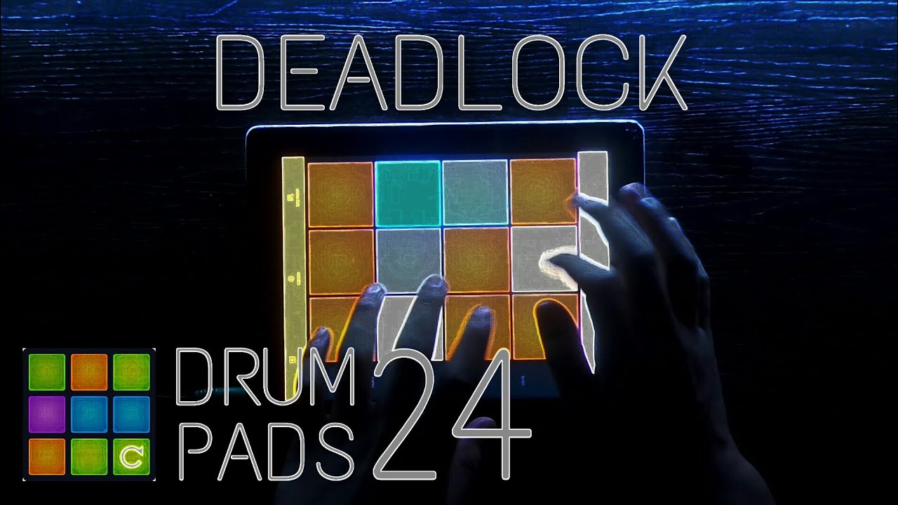 Deadlock By Drum Pads 24 Dubstep Youtube Music