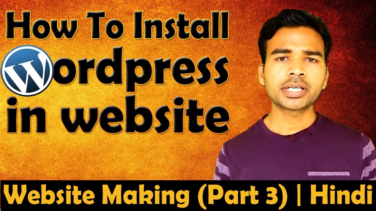 How To Install Wordpress In Your Website Hindi Website Making Part