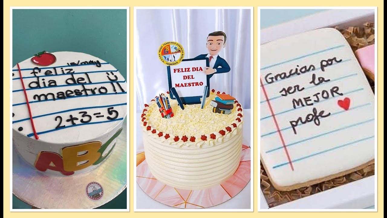Pasteles Para Maestros рџ ёрџџ вђќрџџ Maestras Dг A Del Maestro рџ рџџ вђќрџџ Hermosas