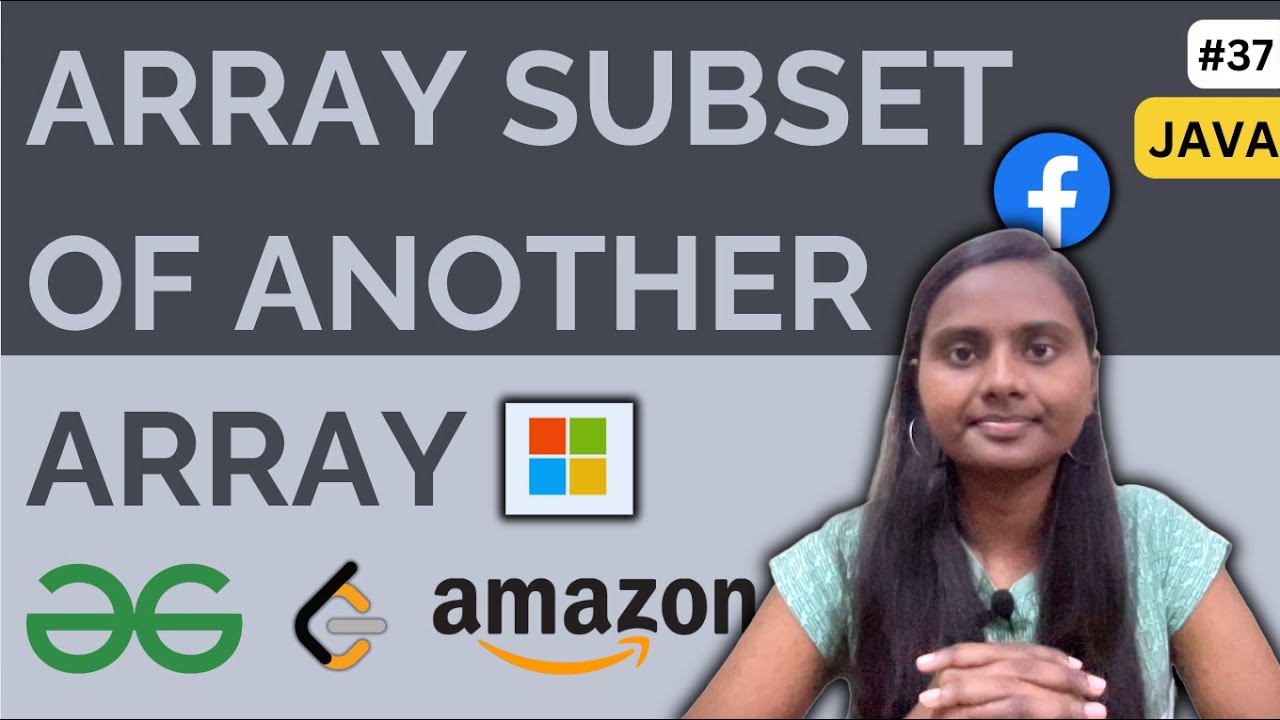 Array Subset Arrays рџ ї Gfg Java Dsa рџ ґ Youtube