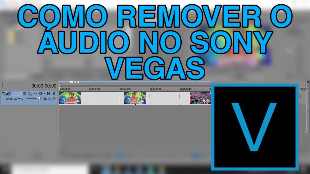Como Remover O áudio De Um Vídeo No Sony Vegas Tutorial Youtube