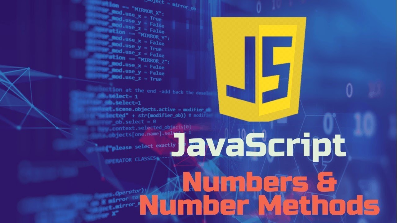 Javascript Numbers Number Methods Javascript For Beginners