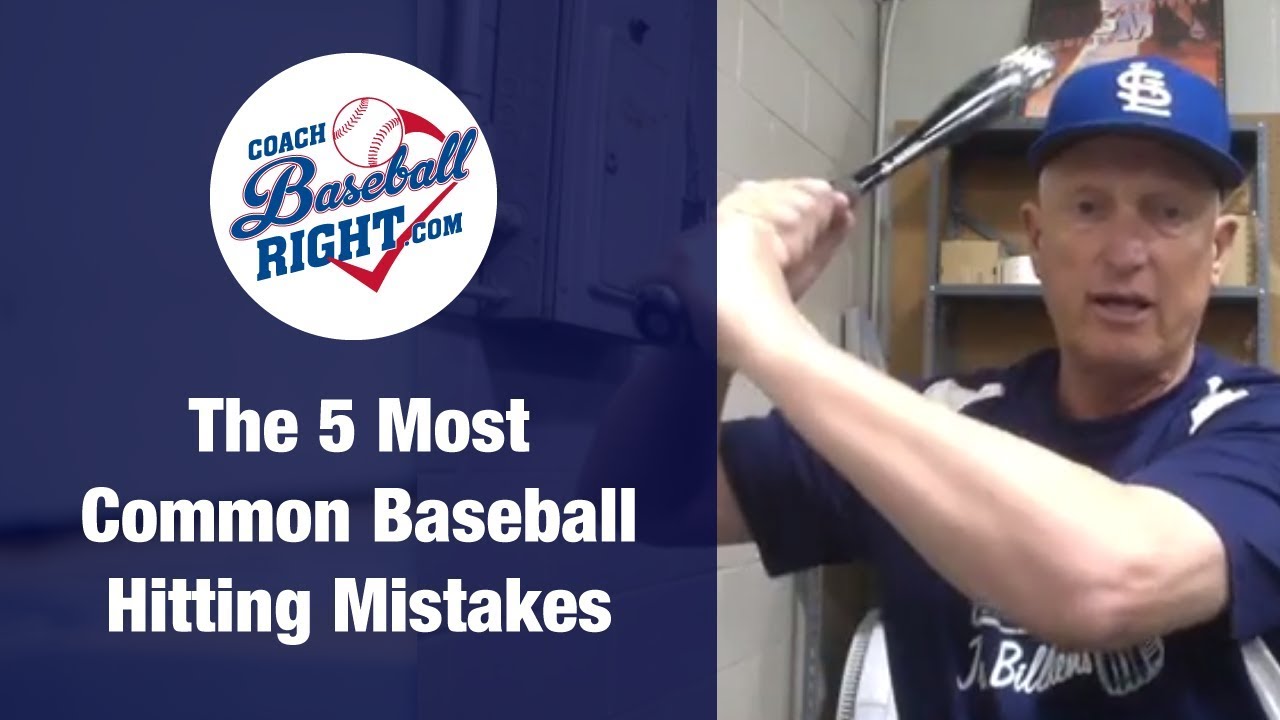 5 Common Mistakes In Baseball Hitting Proper Baseball Hitting