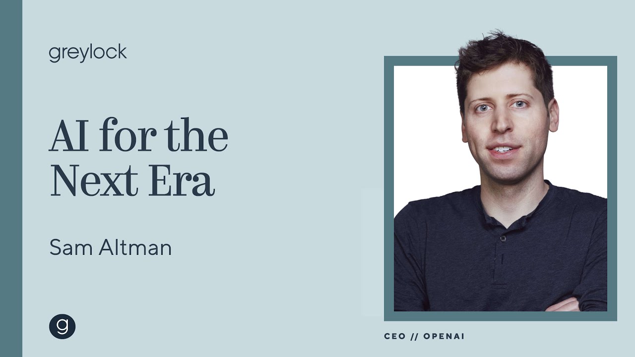 Openai Ceo Sam Altman Ai For The Next Era