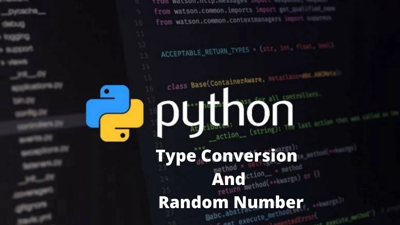 Type Conversion And Random Number In Python Tamil Python Topic Wise