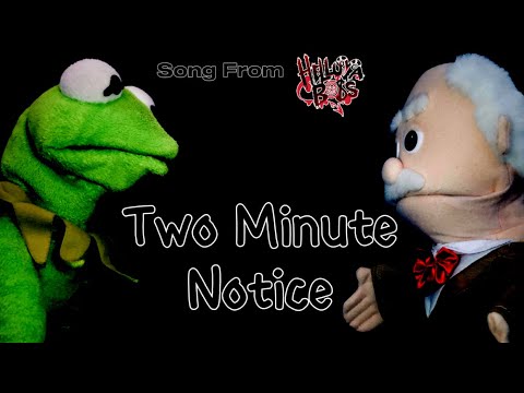 Kermit Sings Two Minute Notice Helluva Boss F K You Youtube