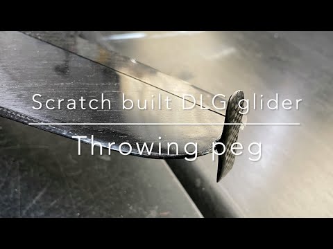 Scratch Built Dlg Glider Throwing Peg Youtube