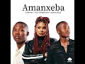 Amanxeba Official Music Video Sami Kay X Misokuhle X Rox Roberson ...