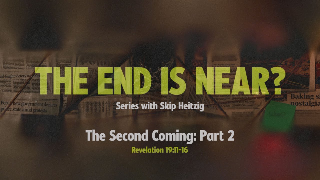 Live Sunday 11 00 Am The Second Coming Part 2 Revelation 19 11 16