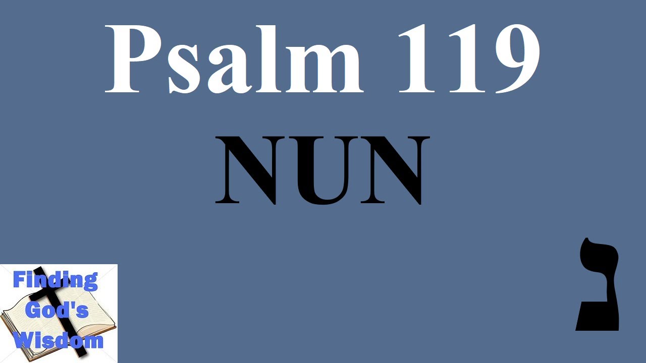 Nun In Psalm 119 At Amy Ammerman Blog