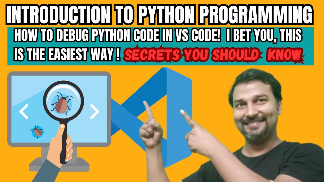 How To Debug Python Code In Visual Studio Code Vscode Youtube