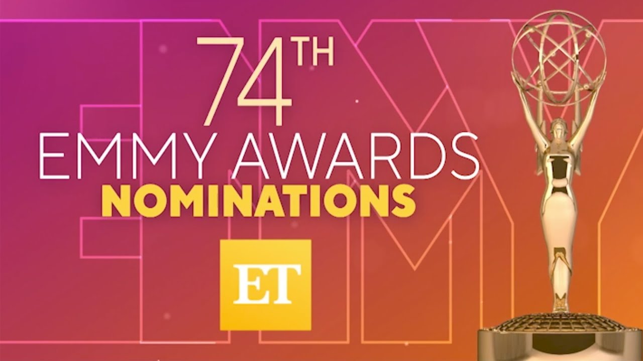 Full 74th Emmy Awards Nominations Youtube