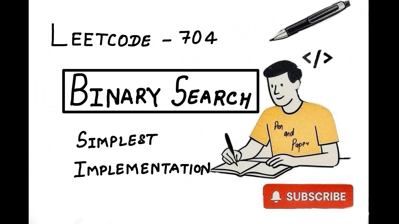 Leetcode 704 Binary Search Made Easy рџ ќ Simplest Implementation