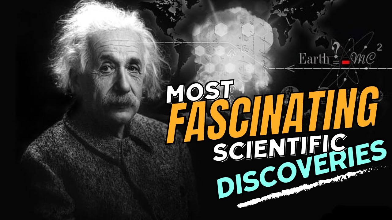 Mind Blowing Discoveries That Shaped Our World Go It
