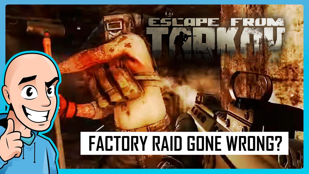 Escape From Tarkov Pve Factory Raid Gone Wrong Must Watch Teaching
