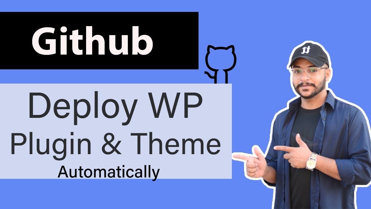 Deploy Wordpress Plugins Themes With Github Youtube