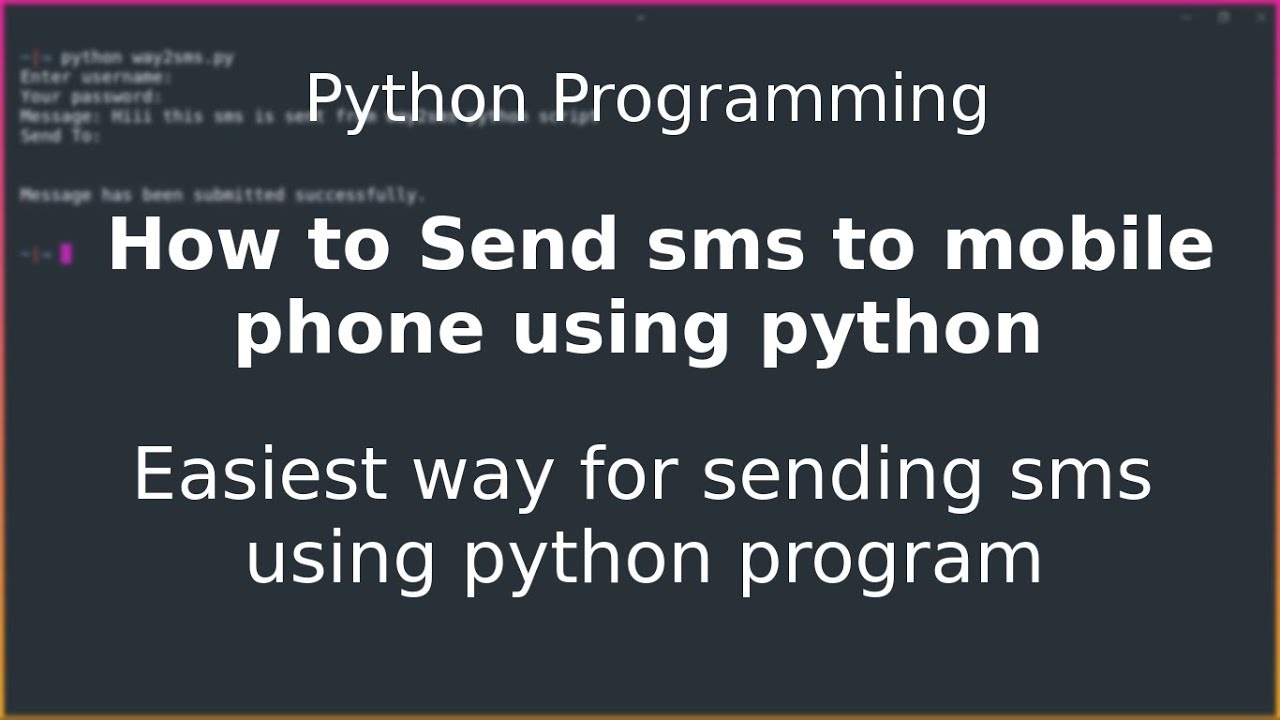 Python Programming Sending Sms Using Python Programming Youtube