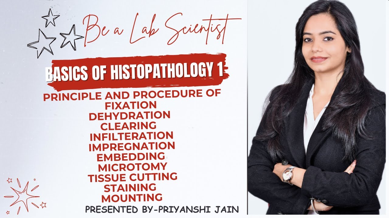 Introduction To Histopathology Part 1 Tissue Processing Fixation