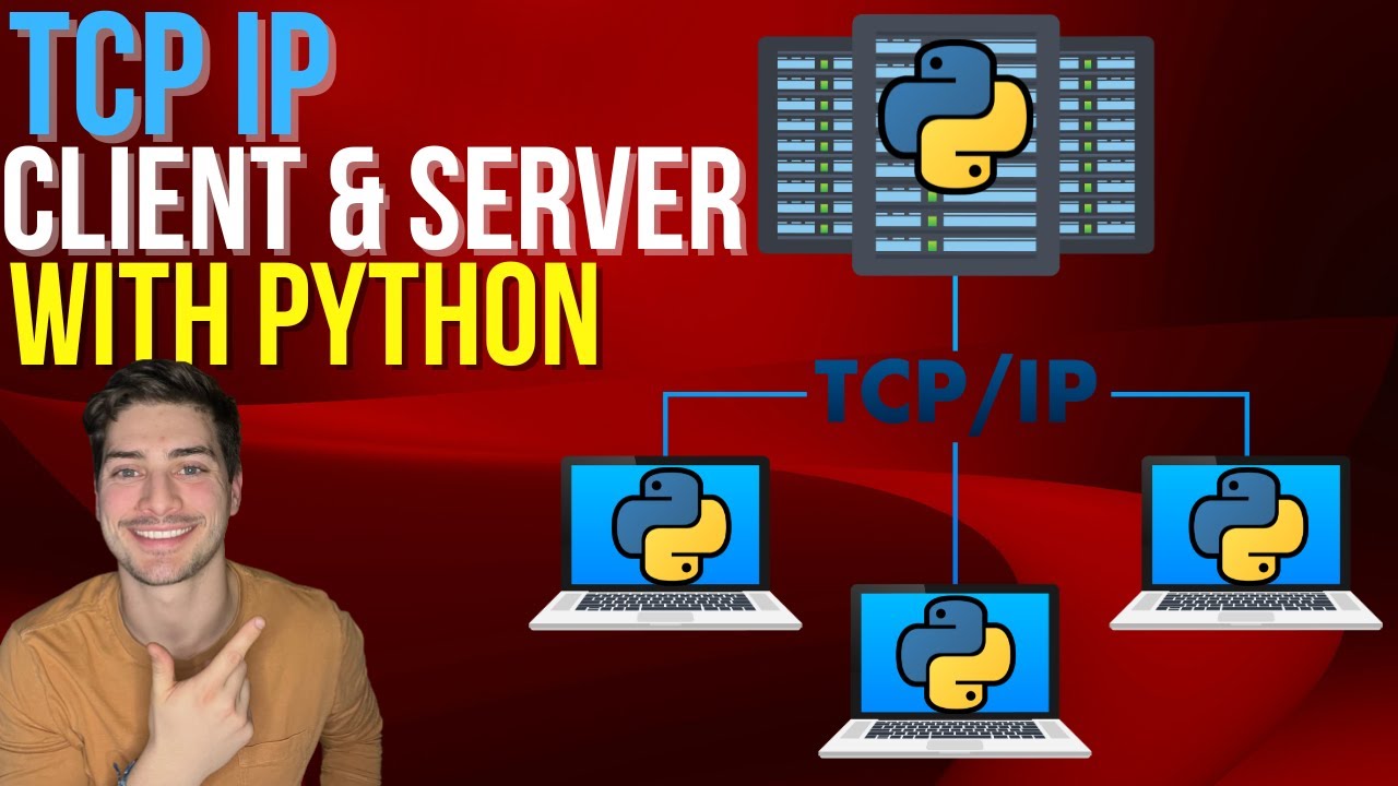 How To Make A Tcp Ip Server Or Client In Python Youtube
