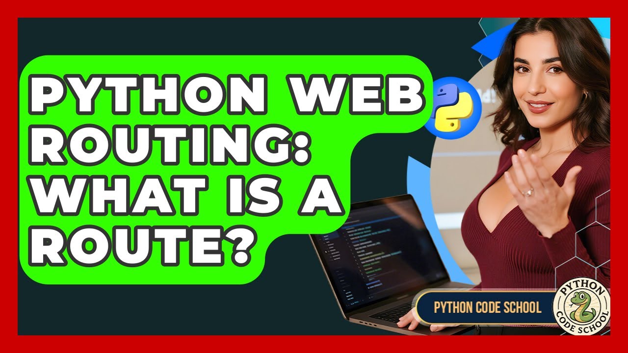 Python Web Routing What Is A Route Python Code School Youtube