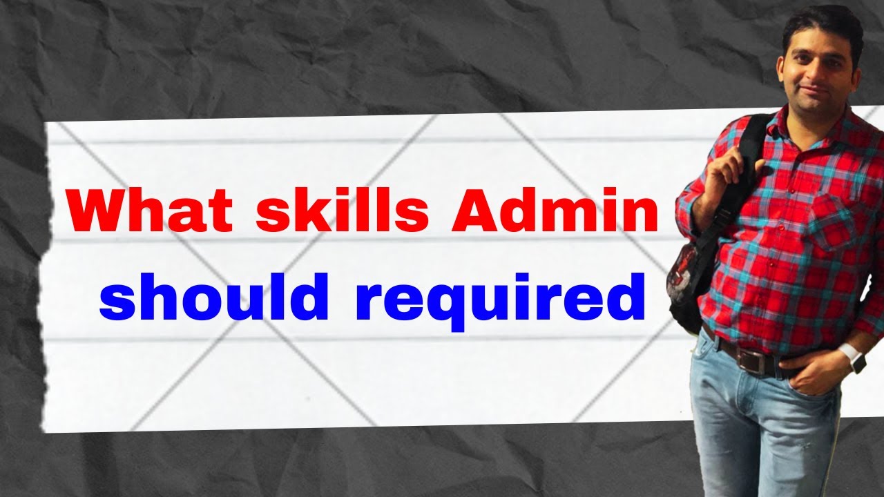 How To Become An Admin How To Join As A Beginner What Skills Admin