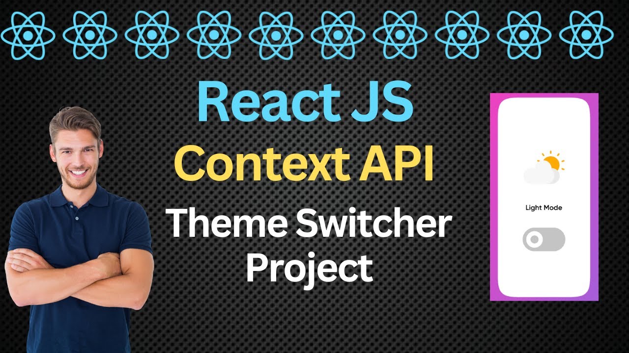 React Project Theme Switcher Using Context Api Usecontext Hook