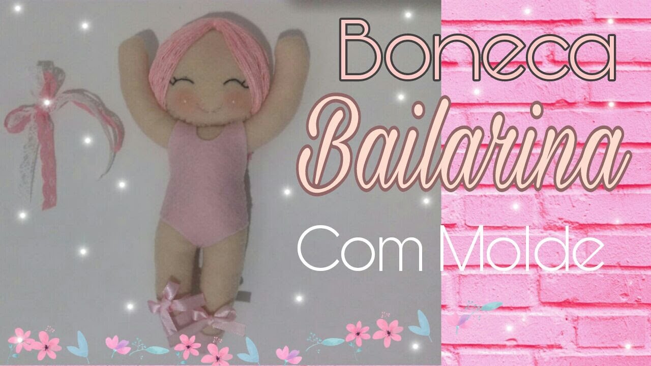 рџњёboneca Bailarina Com Molde Aula Bailarina Faг Aevenda Artesanato