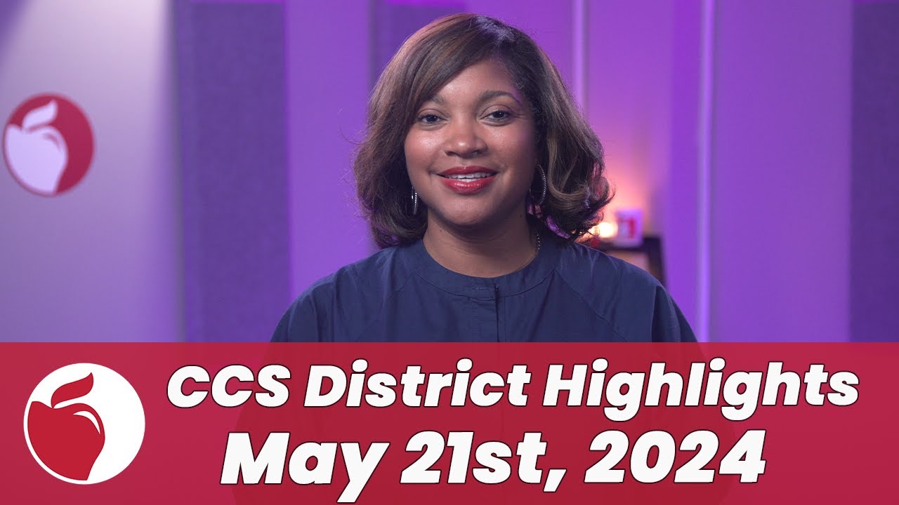 Ccs District Highlights May 21st 2024 Youtube