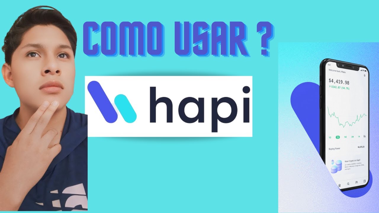 Como Usar Hapi Como Depositar Y En Que Acciones Invertir Hapi Youtube