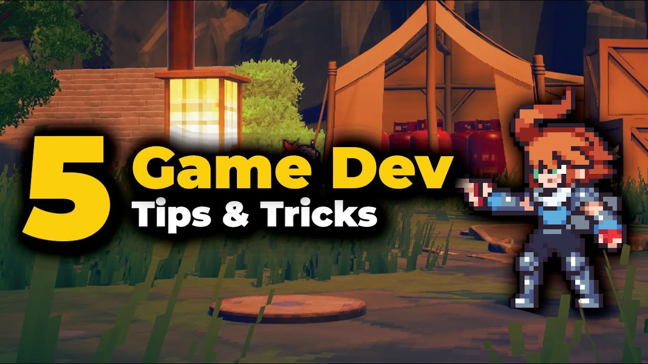 5 Game Dev Tips For Commercial Indie Game Development Tips Tricks