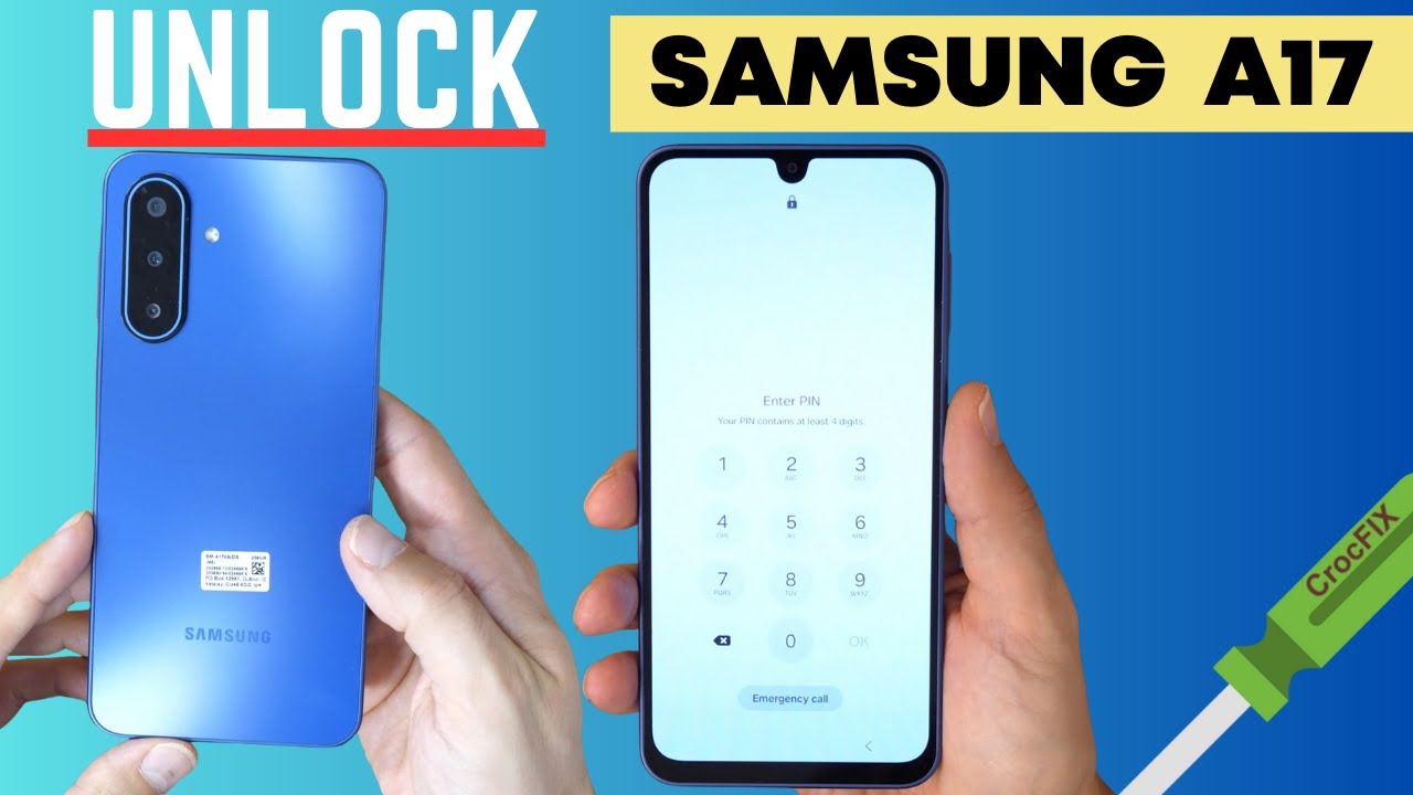 Samsung Galaxy A17 Unlock It Remove Pin Password Screen Lock
