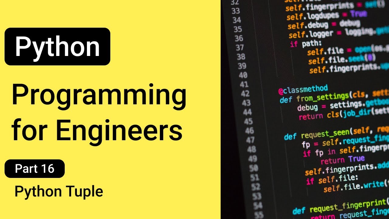 Python Tuple Python Programming For Engineers Youtube