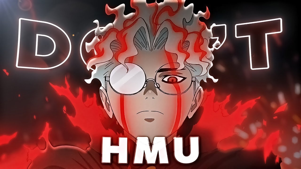 Okarun Don T Hmu Edit Amv Molob Remake Youtube