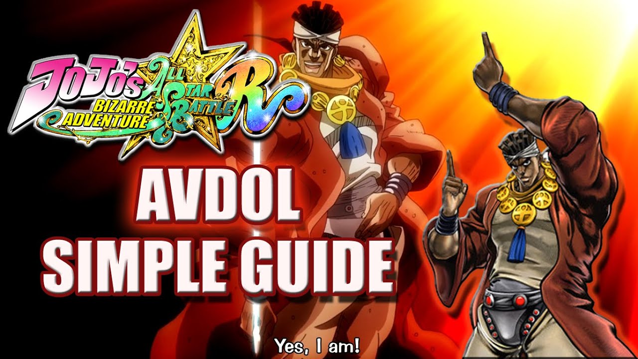 Jojos Bizarre Adventure All Star Battle R Avdol Simple Guide Youtube