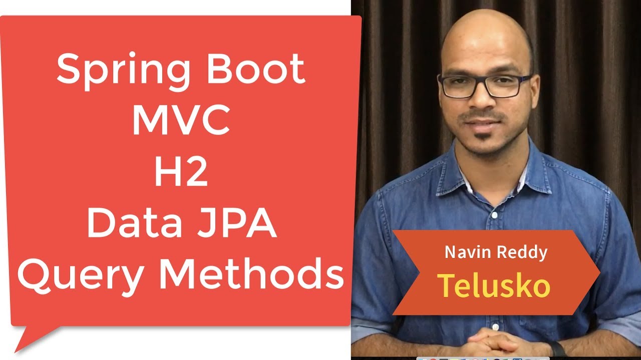 Spring Boot Data Jpa Mvc H2 Query Methods Example Part 3 Youtube