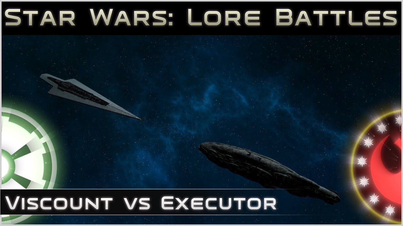 Viscount Vs Executor Lore Battles Star Wars Legends Expanded