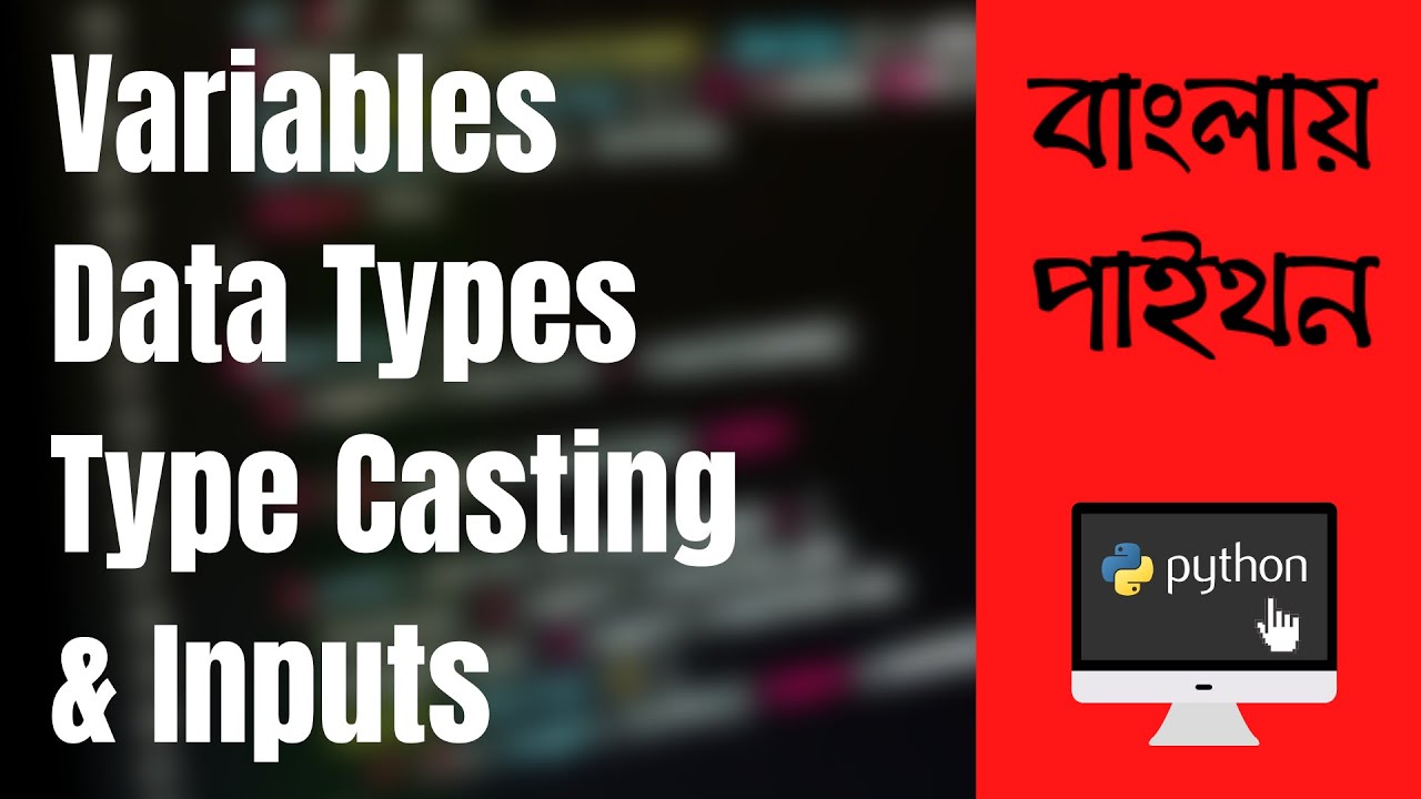 Variables Data Types Typecasting Inputs In Python Python