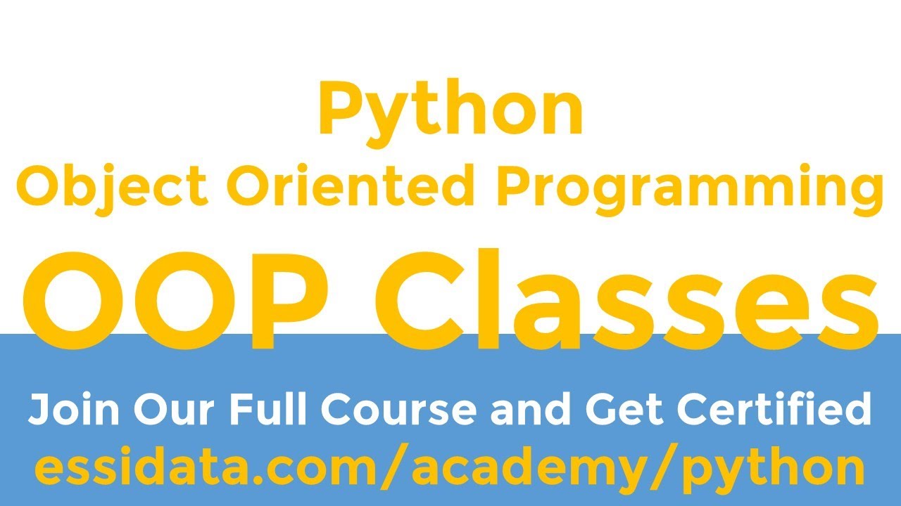 Object Oriented Programming Oop Classes Python Tutorial Youtube
