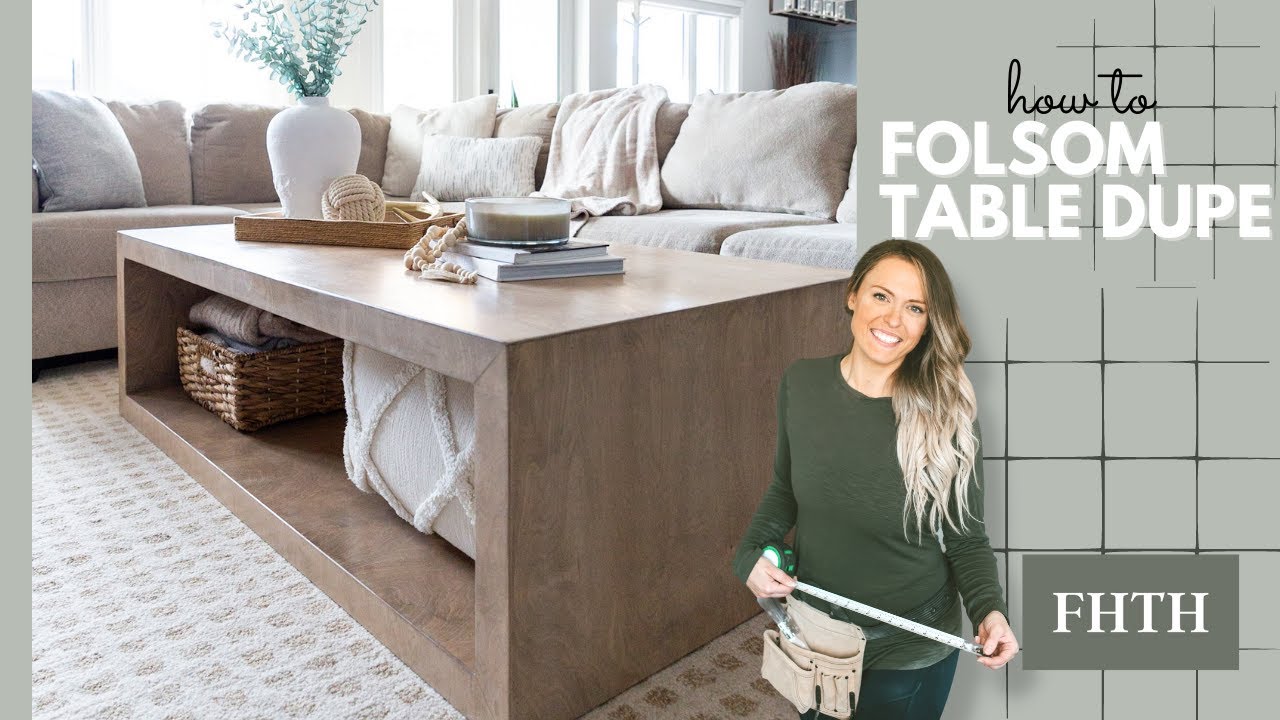 How I Built The Folsom Coffee Table For Less Youtube