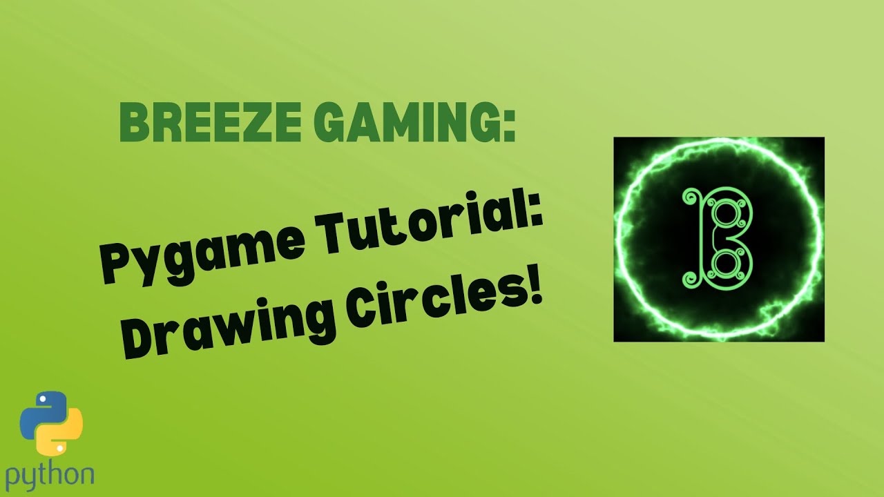 How To Draw Circles In Python With Pygame Youtube