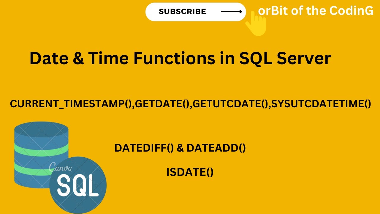 Date And Time Functions In Sql Server Sql Tutorials For Beginners Sql