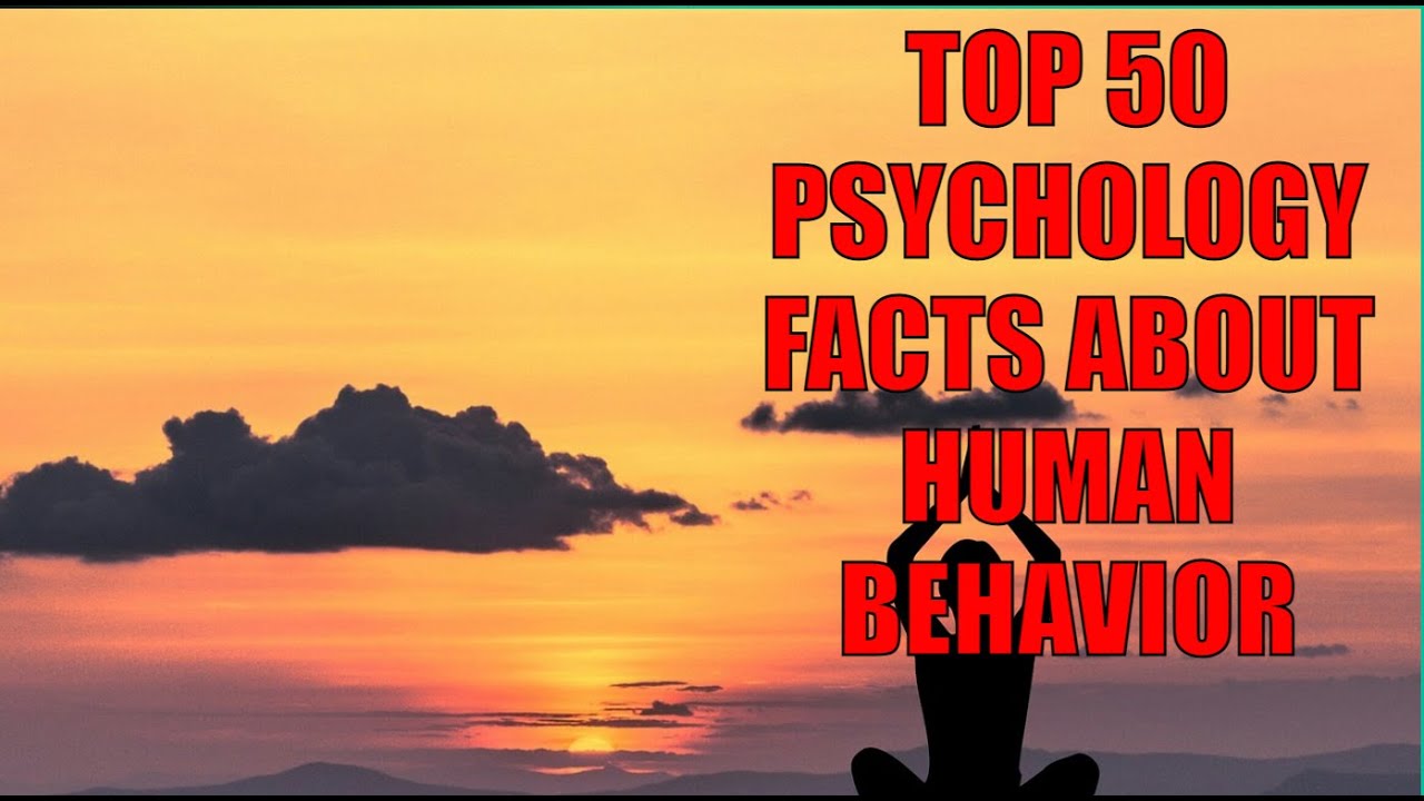 Top 50 Psychology Facts About Human Behavior Psychology Facts In Urdu