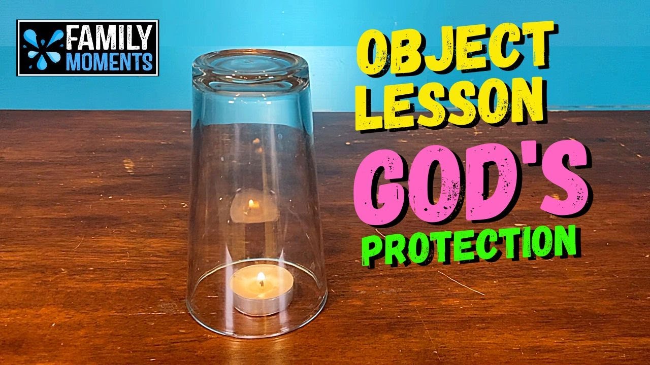 Object Lesson About God S Protection Youtube