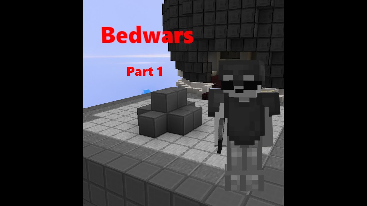 Bedwars Part 1 Youtube